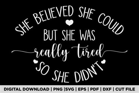 She Believed She Could But She Was Graphic By Pod Graphix · Creative Fabrica