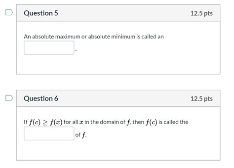 Solved Question Pts Absolute Extrema If They Exist Chegg