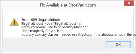 How To Fix Error 609 Illegal Attribute Illegal Attribute 609 “illegal Attribute” Is