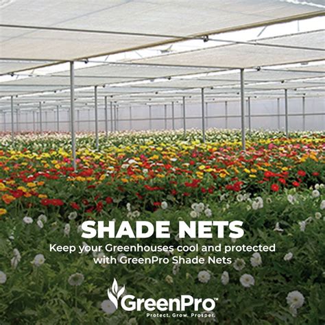 Our Advanced Shade Nets Effectively Greenpro Ventures