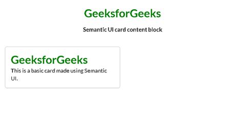 Semantic UI Card Content Block GeeksforGeeks