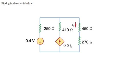 Solved Find I0 In The Circuit Below Chegg Com