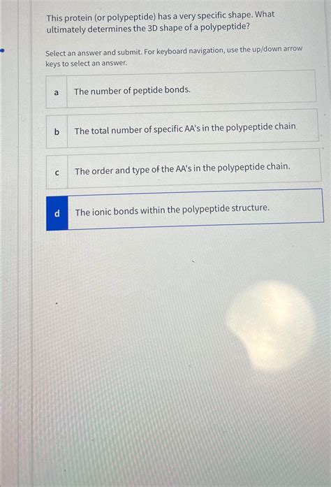 Solved This Protein Or Polypeptide ﻿has A Very Specific