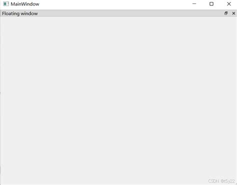 【qt】浮动窗口 Qt悬浮窗口 Csdn博客