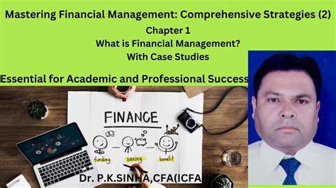 Mastering Financial Management Comprehensive Strategies 2 Youtube