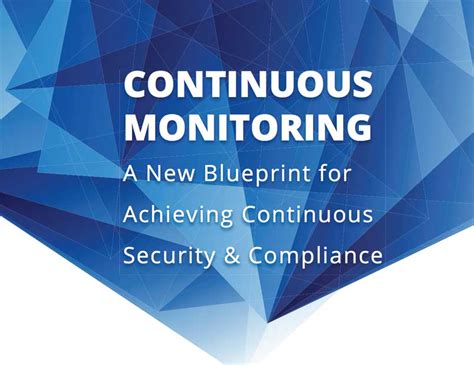 Continuous Monitoring A New Blueprint For Achieving Continuous