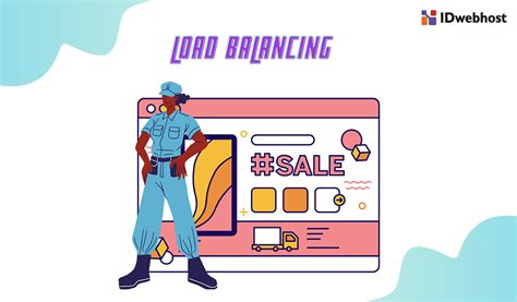 Apa Itu Load Balancing Penjelasan Dan Tutorial Terlengkap
