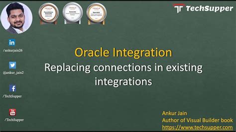 How To Replace The Connections In Oracle Integration Connection