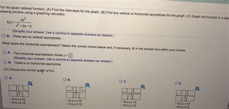 Solved For The Given Rational Function A Find The Chegg