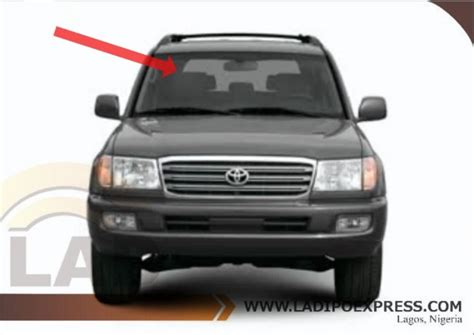 Front Windscreen Landcruiser 2000 2006 Model Ladipo Express