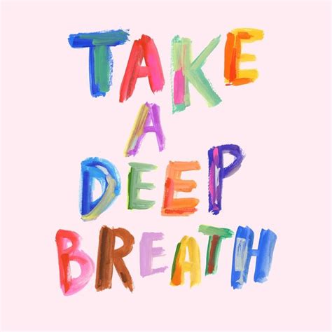 Take A Deep Breath