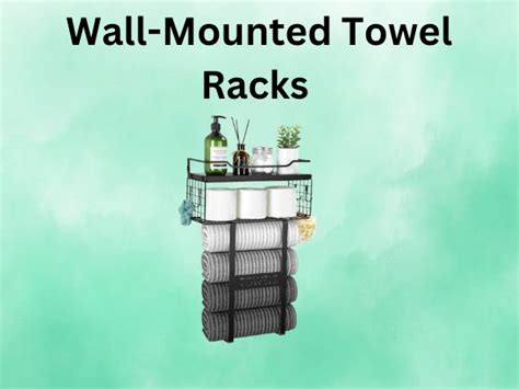 Best Wall Mounted Towel Racks For Your Bathroom In