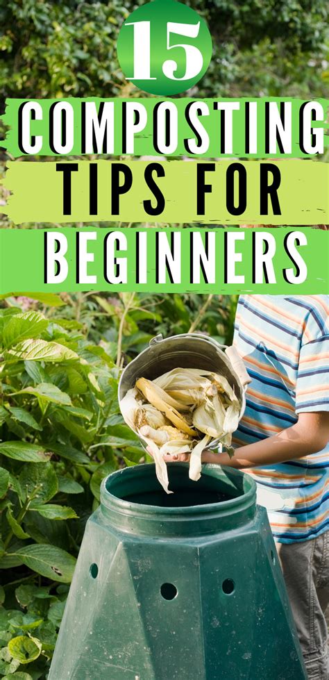 15 Composting Tips For Beginners You Need To Get Started Starting A