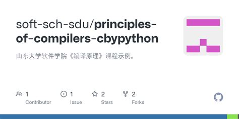 Github Soft Sch Sdu Principles Of Compilers Cbypython