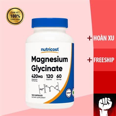 Viên Uống Magie Nutricost Magnesium Glycinate 420 Mg Chính Hãng