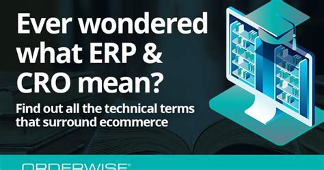 Decoding Ecommerce Acronyms Orderwise