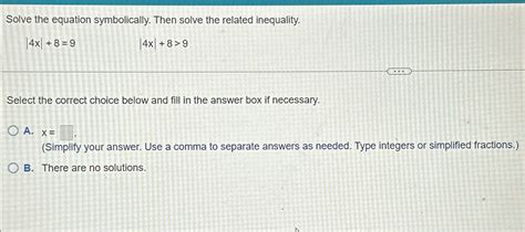 Solved Solve The Equation Symbolically Then Solve The