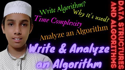 how to write and analyze an algorithm dsa part 3 youtube