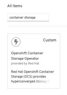 Deploying Your Storage Backend Using OpenShift Container Storage