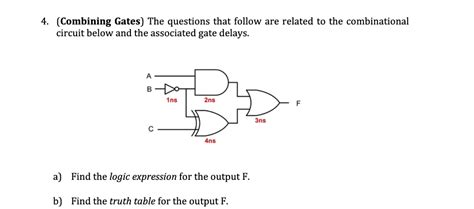 Solved 4 Combining Gates The Questions That Follow Are