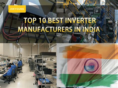 Top 10 Best Inverter Manufacturers In India Joeyoung