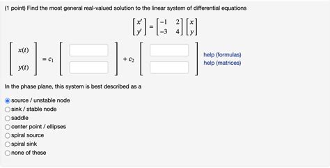 Solved In The Phase Plane This System Is Best Described As Solved In The Phase Plane This System Is Best Described As