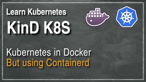 [ Kube 96 ] Kind Kubernetes In Docker Deprecation Of Dockershim Youtube