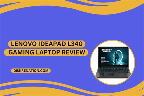 Lenovo Ideapad L Gaming Laptop Review Desire Nation