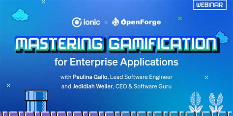 Ionic Openforge Mastering Gamification For Enterprise Applications