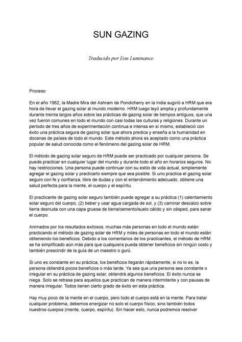 Sun Gazing Técnica Eon Luminance SUN GAZING Traducido por Eon Luminance Proceso En el año