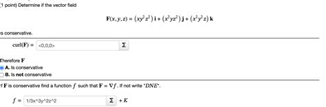 Solved Point Determine If The Vector Field Chegg