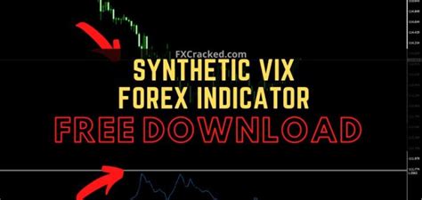 Synthetic Vix Mt4 Forex Indicator Free Download Fxcracked