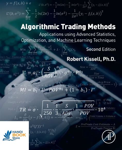Algorithmic Trading Methods Applications Using Advanced Statistics