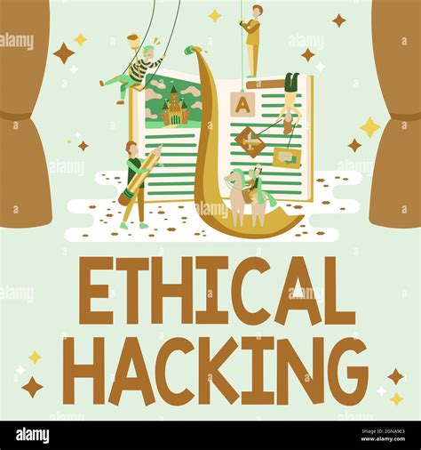 Sign Displaying Ethical Hacking Word Written On Act Of Locating Weaknesses And Vulnerabilities