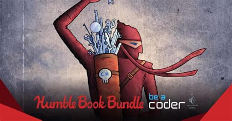 The Humble Book Bundle Be A Coder Indie Game Bundles