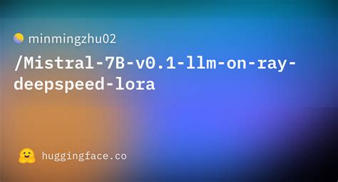 checkpoint 2000 tokenizer model · minmingzhu02 mistral 7b v0 1 llm on ray deepspeed lora at main