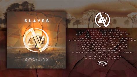 Slaves Routine Breathing Sampler Youtube