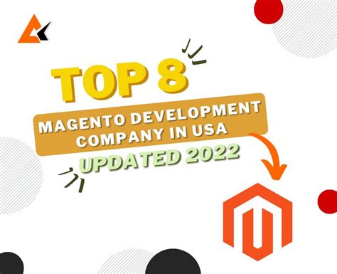 Leading Magento Development Companies In Usa 2022