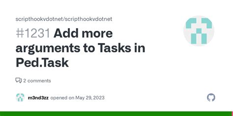 Add More Arguments To Tasks In Pedtask · Issue 1231