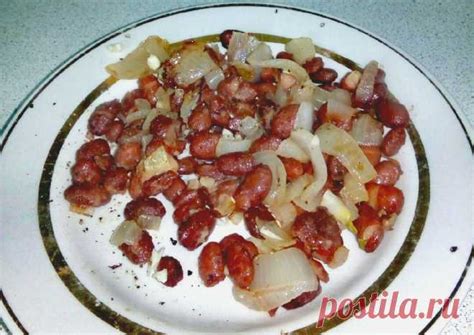 Фасоль в пост рецепт с фото пошаговый от Людмила Кожевникова Овкусе Рецепты за 20 минут