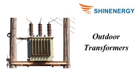 Ultimate Guide To Types Of Transformer Shinenergy Technology Shanghai Co Ltd