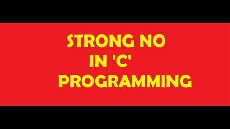 Strong Number Program In C Youtube