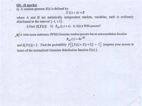 Solved 8 Marks A A Random Process X T Is Defined By X T Chegg Com