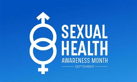 Sexual Health Awareness Month Is Observed Every Year In September