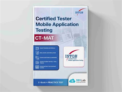 Certified Tester Mobile Application Testing Ct Mat Exam 591 Lab