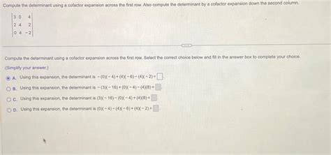 Solved Compute The Determinant Using A Cofactor Expansion