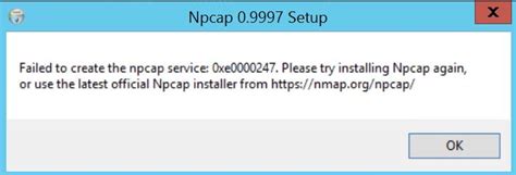 Unable To Install Failed To Create The Npcap Service 0xe0000247 · Issue 233 · Nmapnpcap