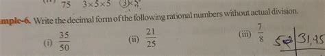 6 write the decimal form of the following rational numbers without actua