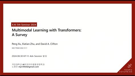 Multi Modal 논문 리뷰📎 Multimodal Learning With Transformers A Survey