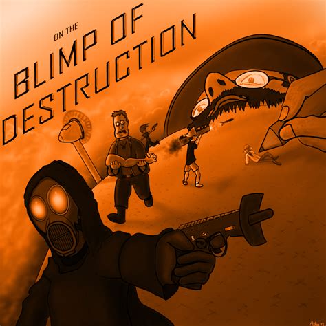 On The Blimp Of Destruction By Killerratte On Newgrounds